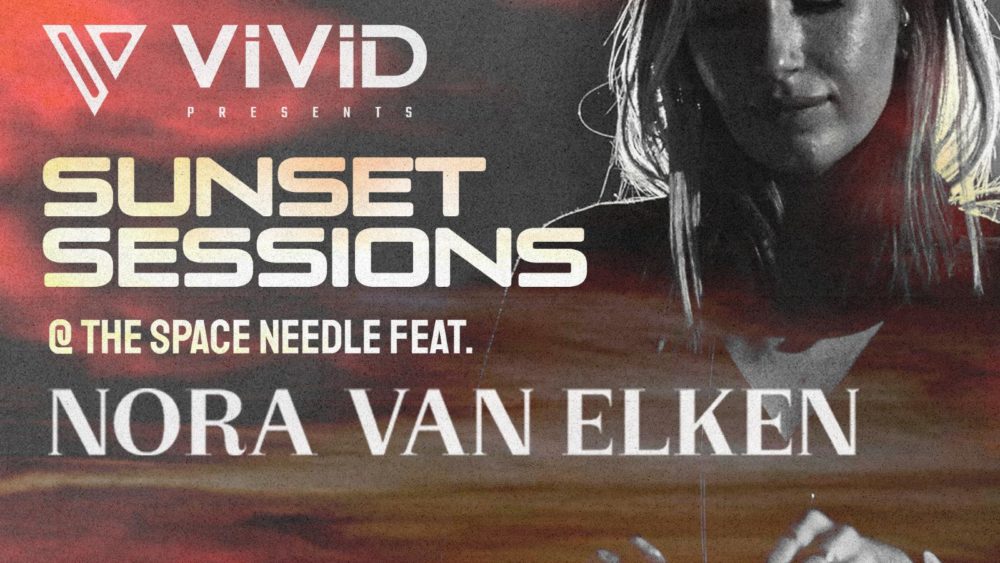 Sunset Sessions at the Space Needle are back, featuring Nora Van Elken